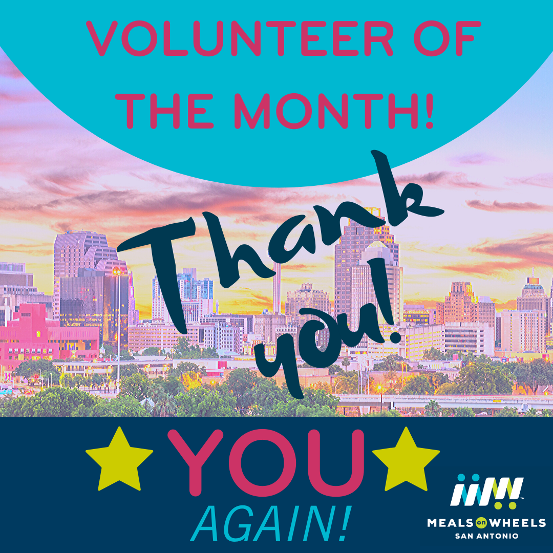 Volunteer of the Month | Meals on Wheels San Antonio
